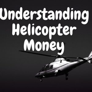 Finance Blog - Mint2Save | Helicopter Money: Meaning | Origin | Effect ...