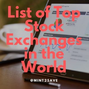 Finance Blog - Mint2Save | List of Top Stock Exchanges in the World ...